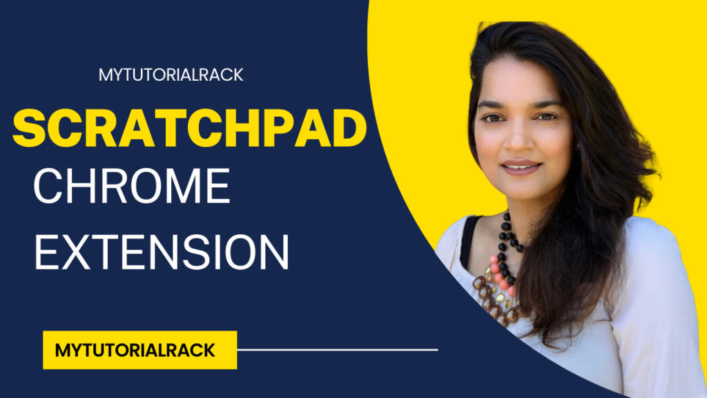 Scratchpad Chrome Extension : Unlocking the Power of Scratchpad in ...